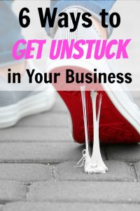 How to Get Unstuck in your Business - 6 Levers to Pull to Level Up